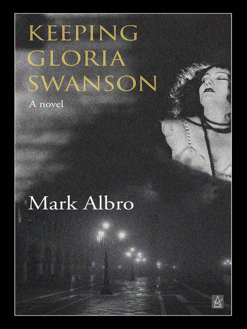 Libby - Keeping Gloria Swanson